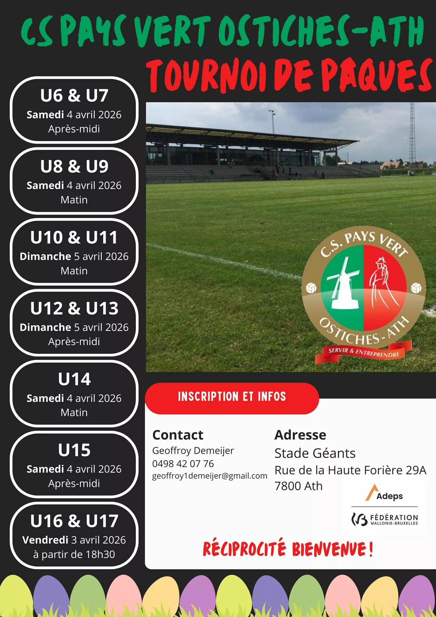 Tournoi de Pâques 2026, U6, U7, U8, U9, U14 & U15 du CS Pays Vert Ostiches - Ath - Tournois de ...
