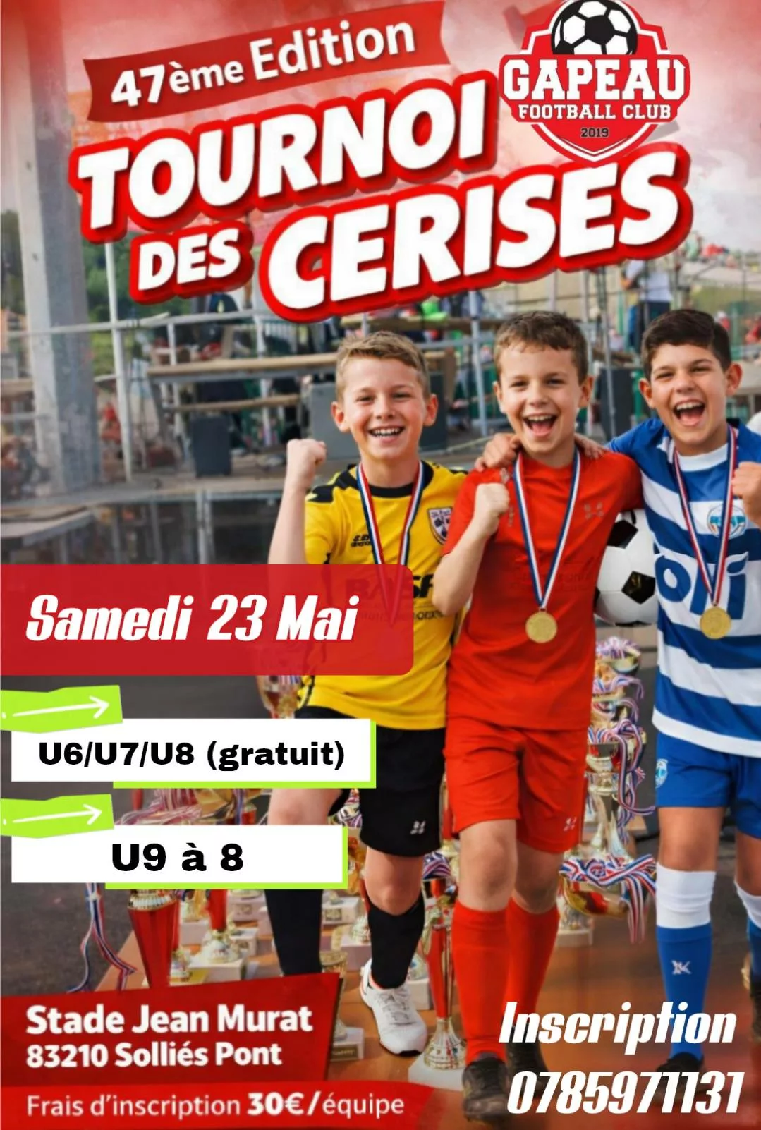 Tournoi des cerises 2026 U6, U7, U8 & U9 du Gapeau FC Solliès-Pont - Tournois de football