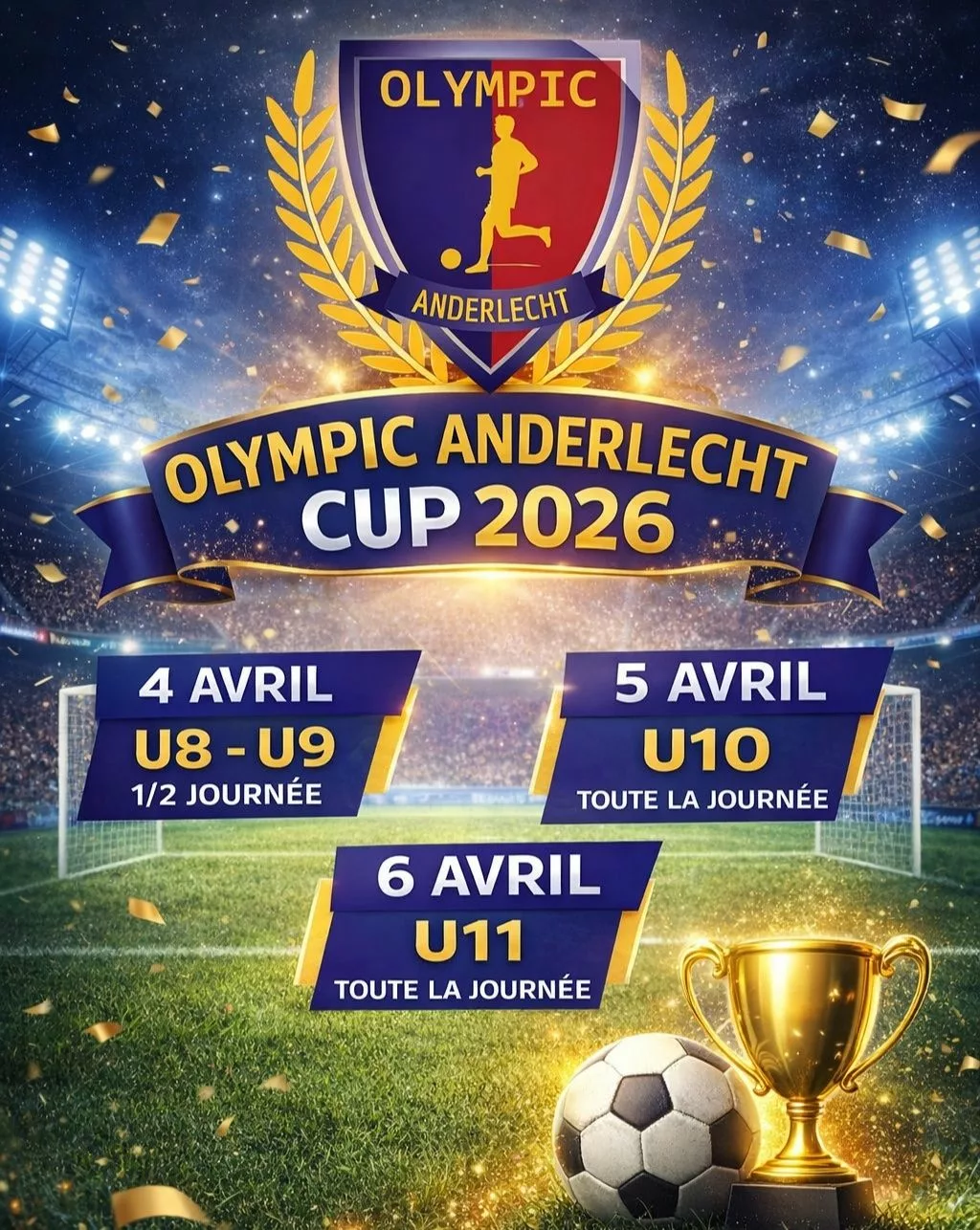 Olympic Anderlecht Cup 2026 U8 & U9 - Anderlecht - Tournois de football